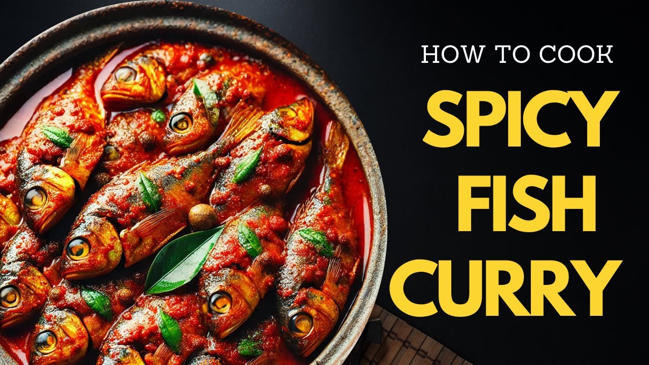 Spicy Small Fish Curry Recipe | Traditional Home-Style Cooking | Cen ...
