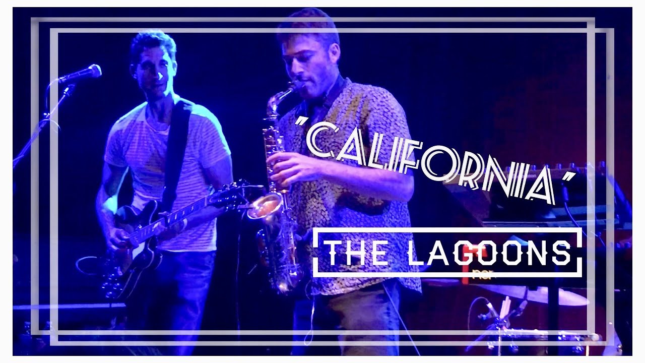 THE LAGOONS "CALIFORNIA" LIVE AT THE BOOTLEG THEATER - LOS ANGELES ...