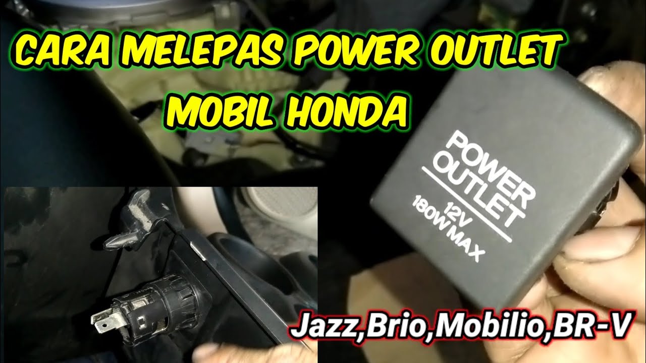 Cara Melepas Power Outlet / Colokan Charger Mobil Honda - YouTube