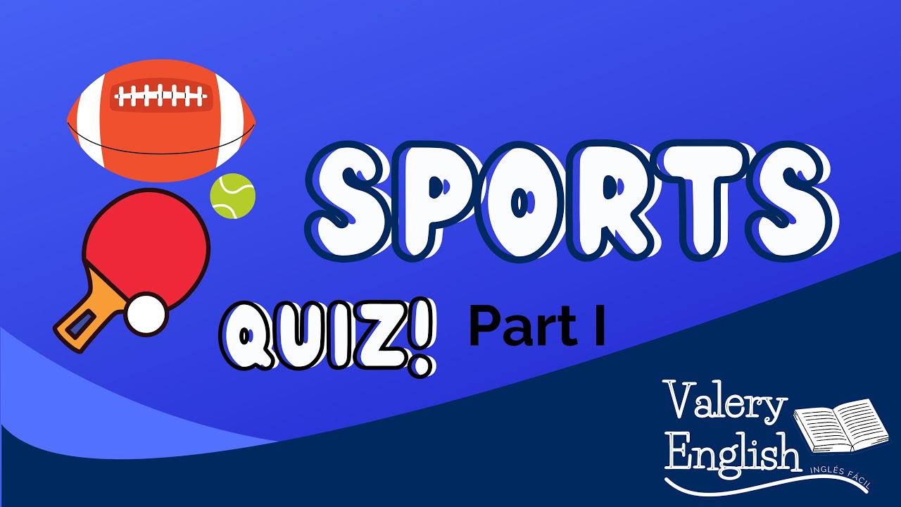 QUIZ 1 | SPORTS | VOCABULARY - YouTube