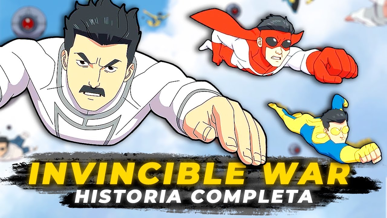 Invincible War Historia Completa | Guerra De Invencibles 🔥💀 - YouTube
