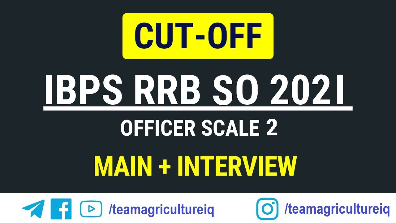 IBPS RRB SO SCALE 2 PREVIOUS YEAR CUTOFF - YouTube