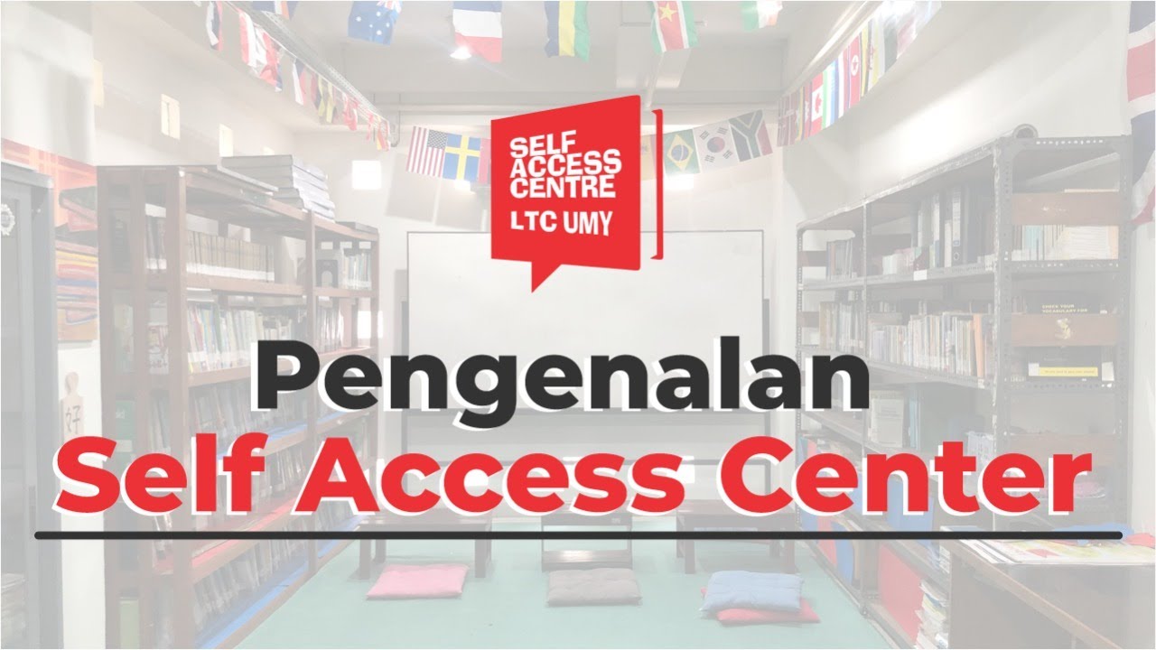 Pengenalan Self-Access Center - YouTube