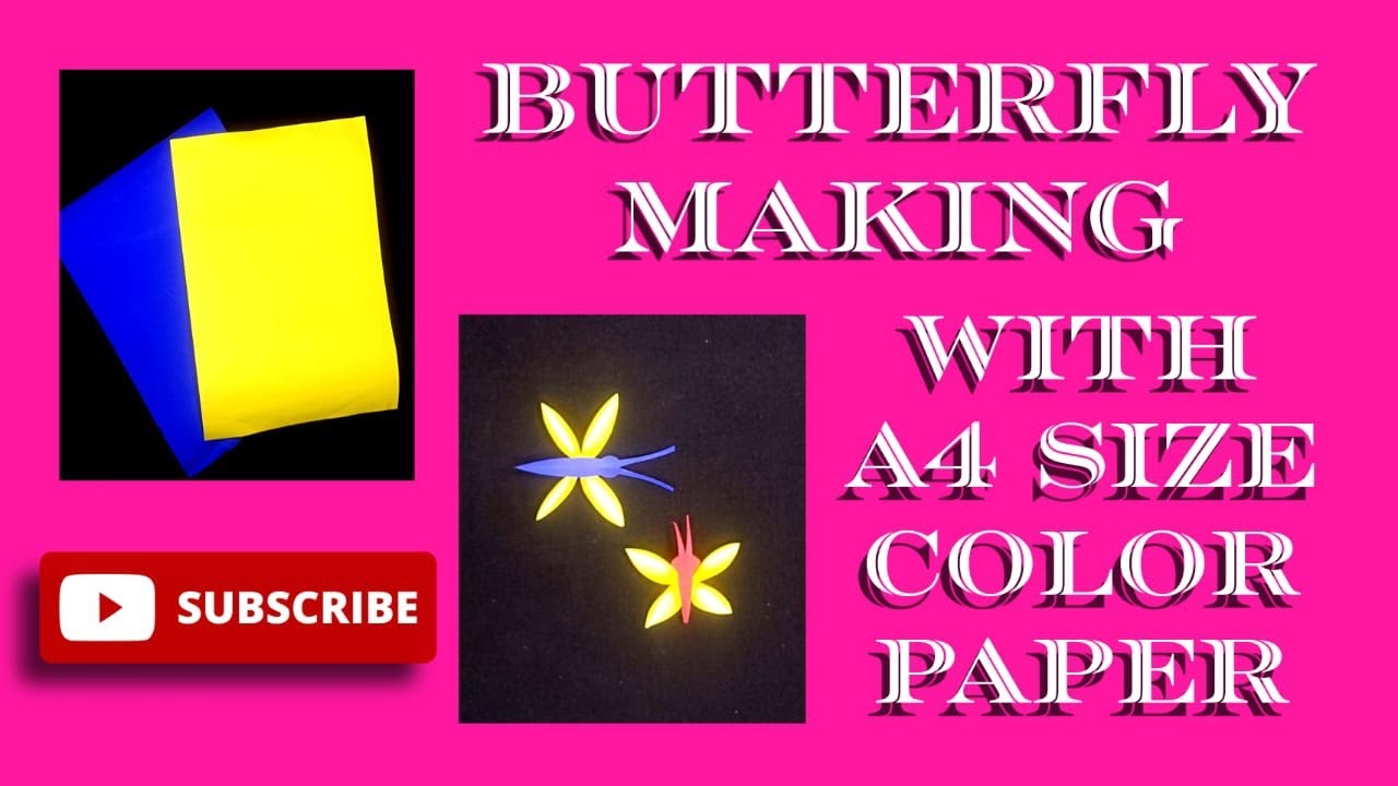Making Butterfly with A4 sized color papers... || Like, Share ...