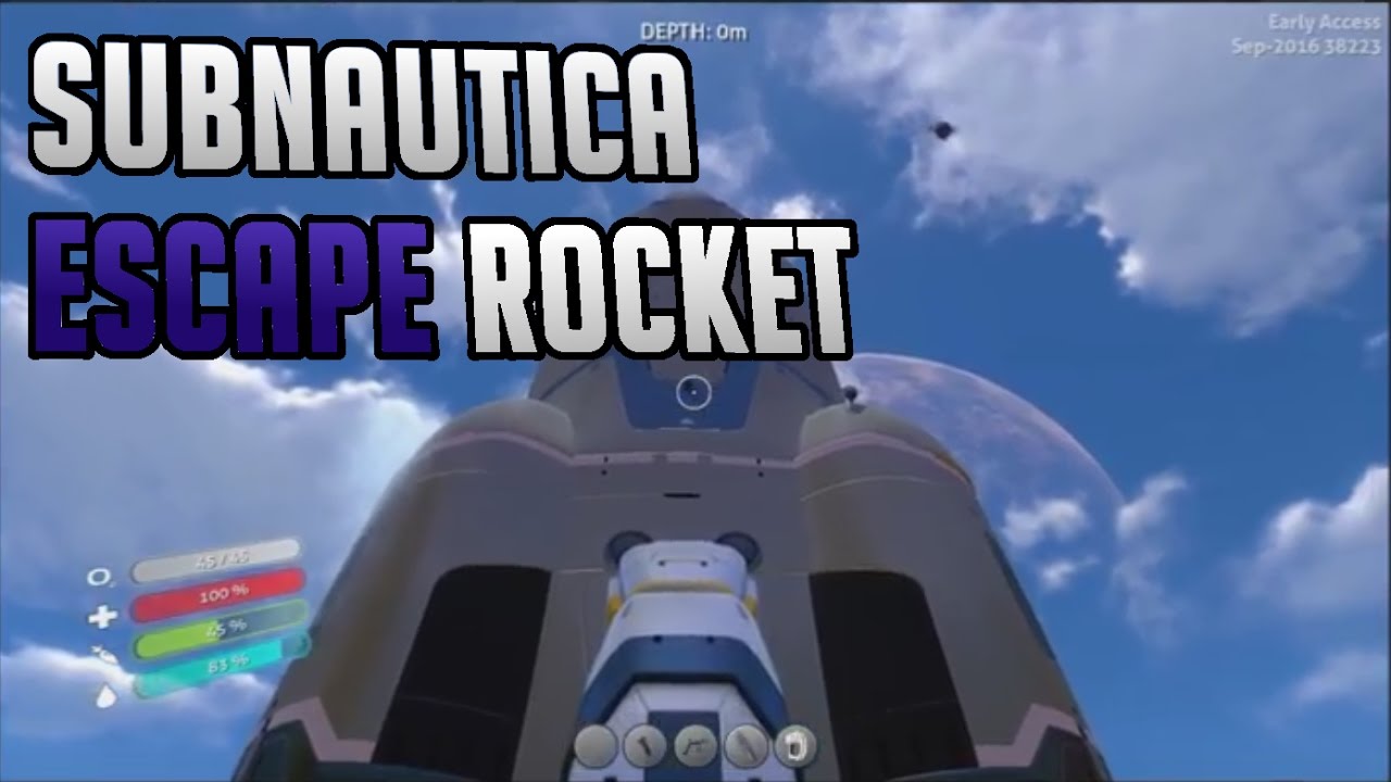 SUBNAUTICA ESCAPE ROCKET | Subnautica - YouTube