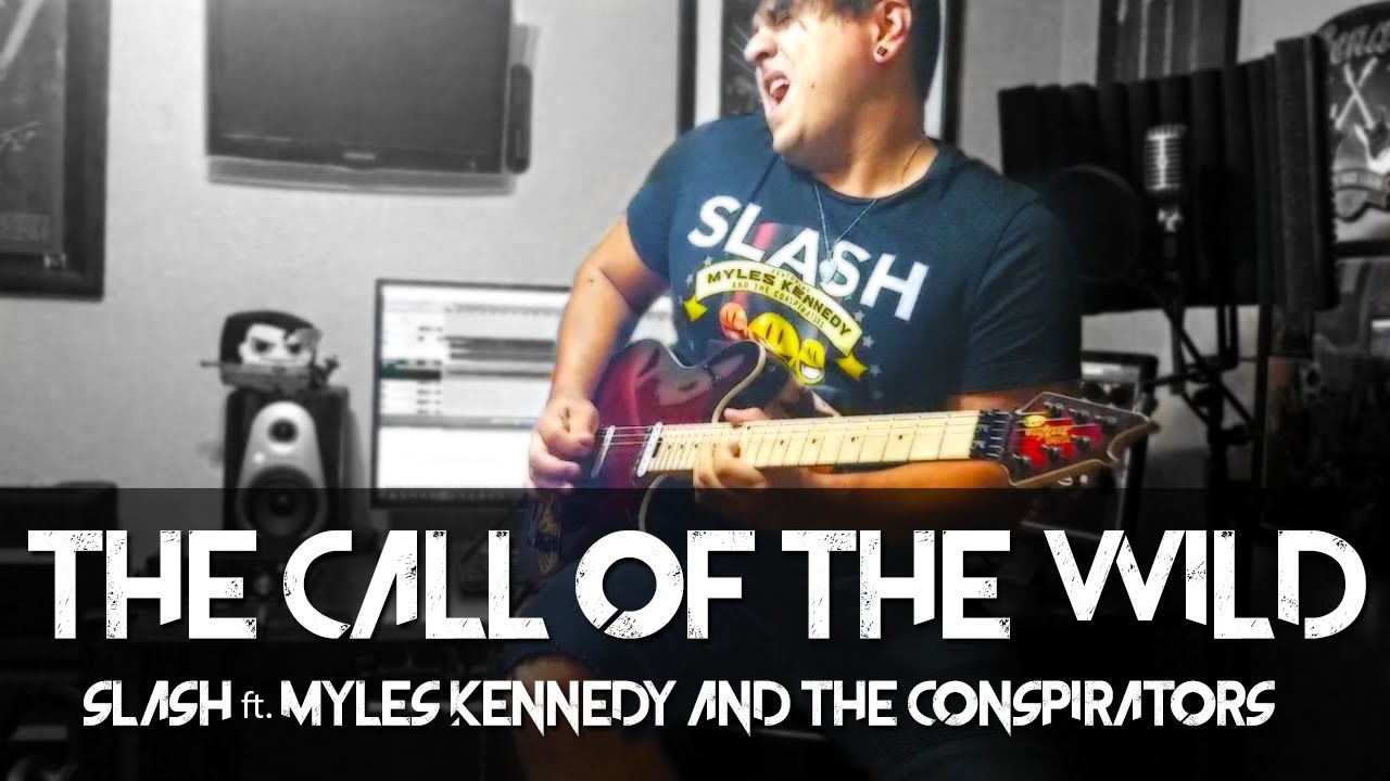 The Call Of The Wild (Slash) - [Guitar Cover] - YouTube