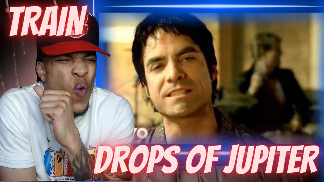 UNTIL I HEARD... TRAIN - DROPS OF JUPITER | REACTION - YouTube
