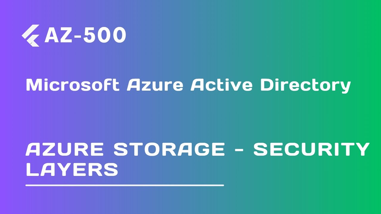 Azure Storage: Security Layers - Lecture 64 - YouTube