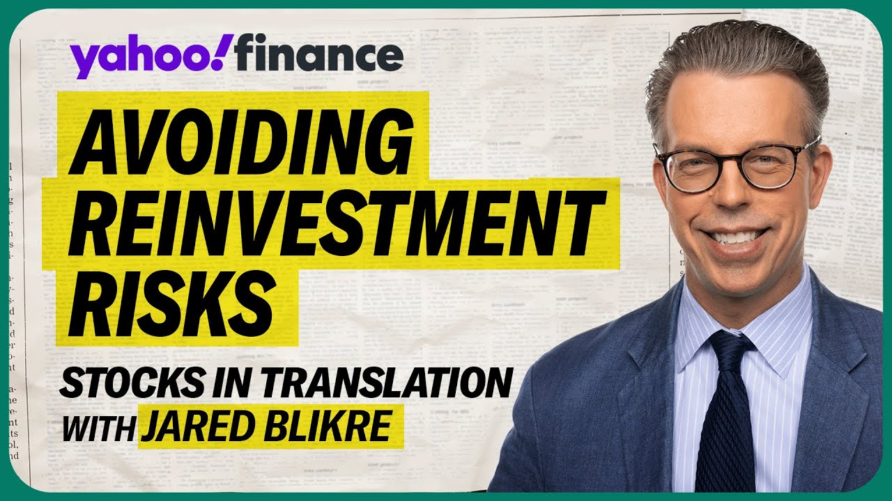 How to avoid the pitfalls of reinvestment risk: Stocks in Translation - YouTube