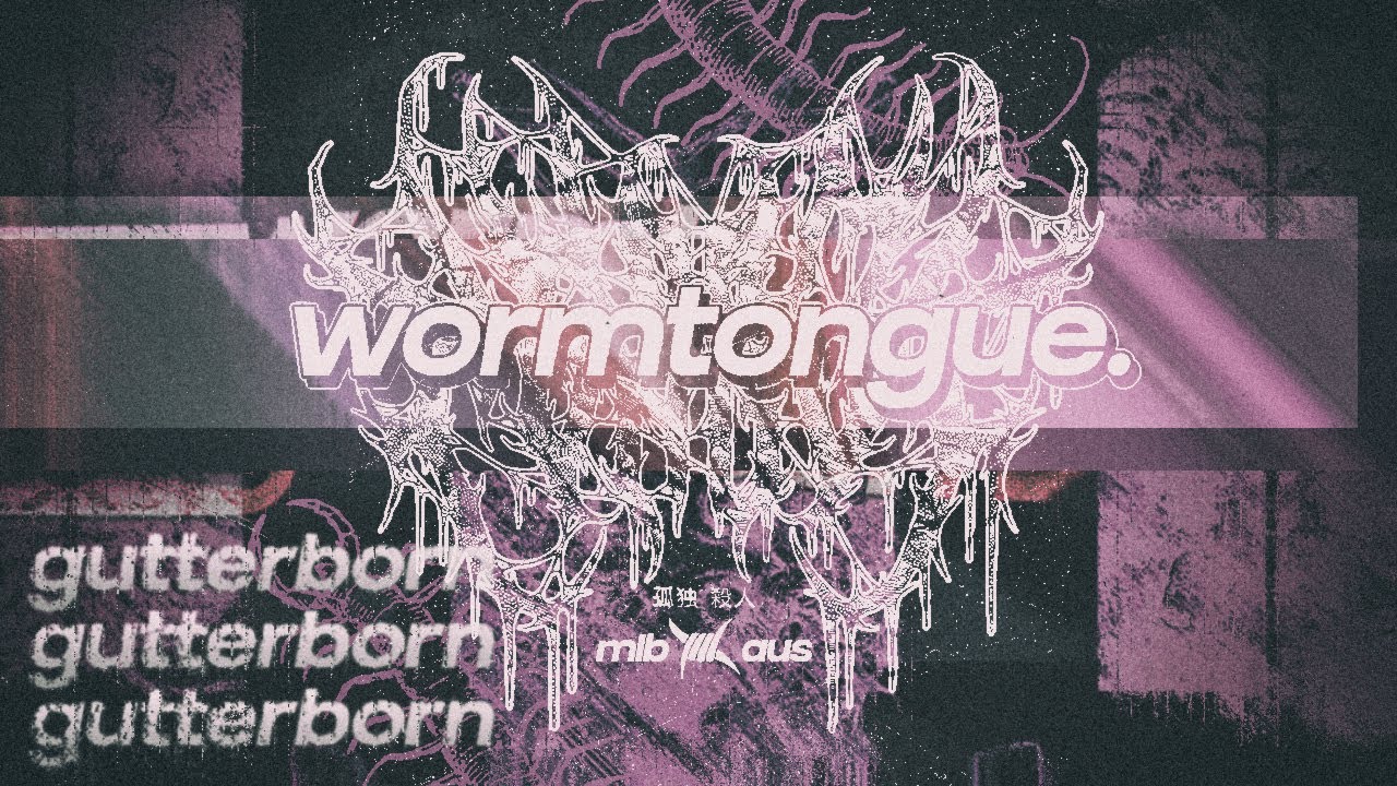 WORMTONGUE - GUTTERBORN [OFFICIAL LYRIC VIDEO] (2020) SW EXCLUSIVE ...