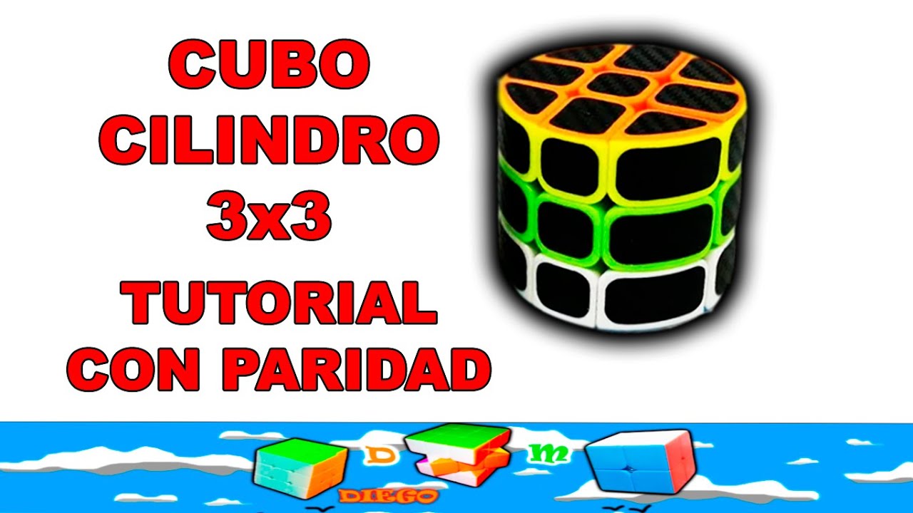 Como armar el Cubo Cilindro 3x3 con Paridad | Tutorial Cubo Cilindro o Cubo Barrel | HD En ...