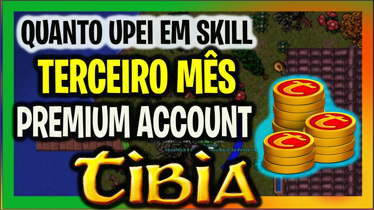 Terceiro Mês de Premium Account Tibia - Training Offline tá como ...