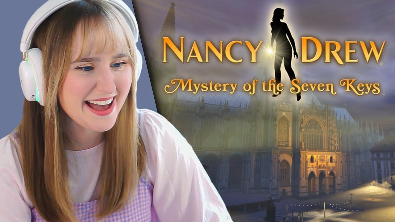 Nancy Drew: Mystery of the Seven Keys | Part 1 - YouTube