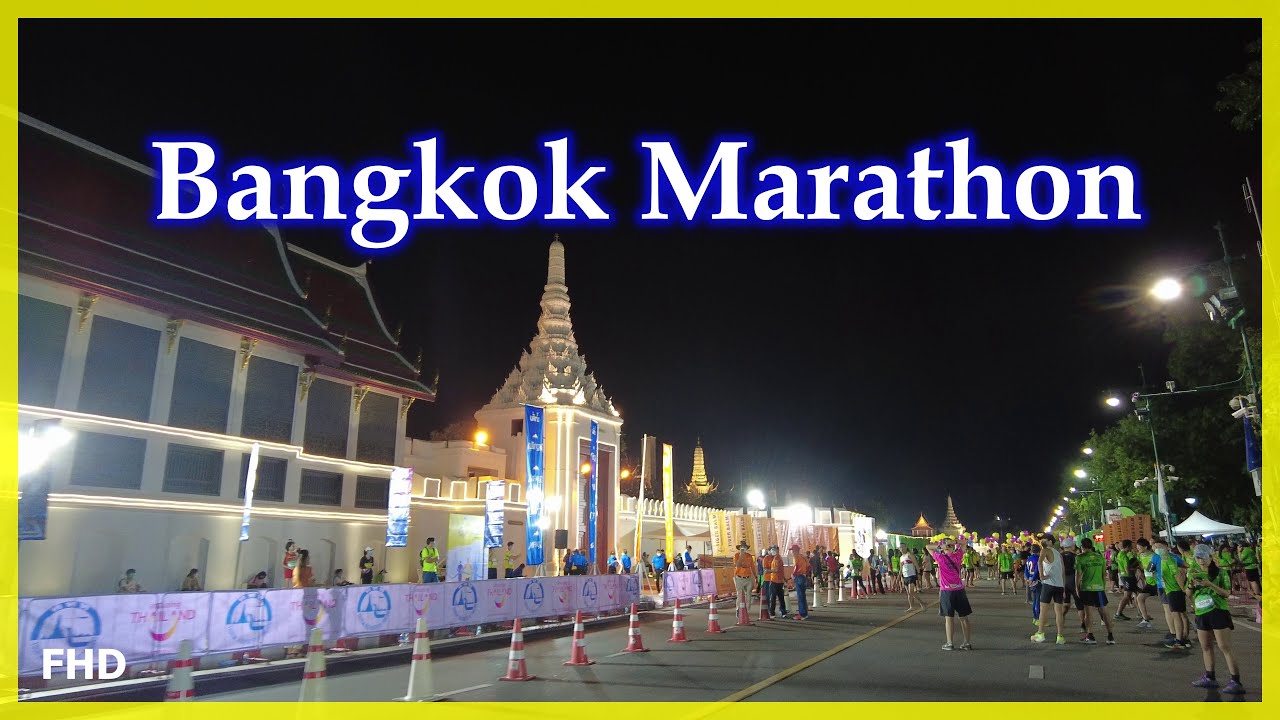 🇹🇭 Bangkok Marathon 2022 - Morning Run【FHD】 - YouTube