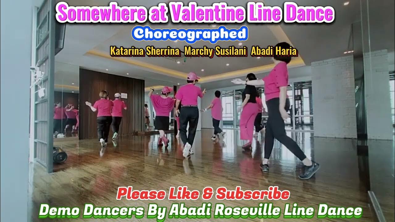 Somewhere at Valentine / Line Dance / Beginner / Marchy Susilani ...