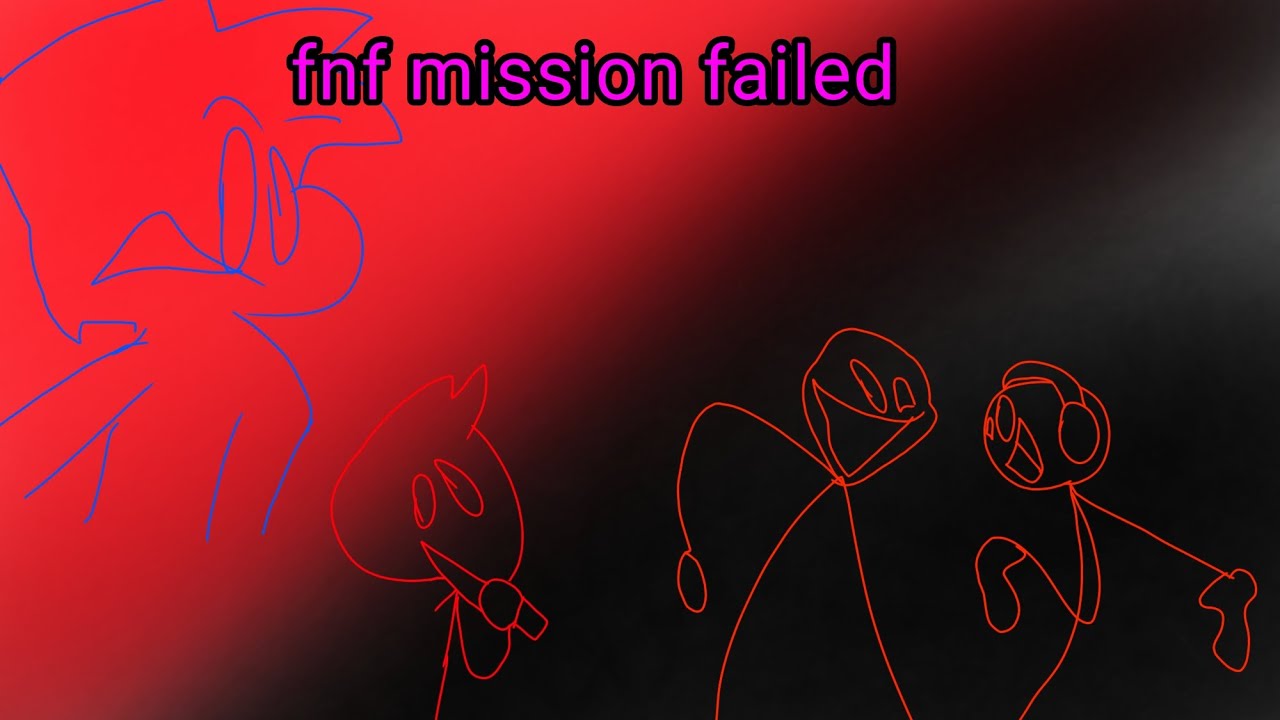 fnf mission failed #23 - YouTube