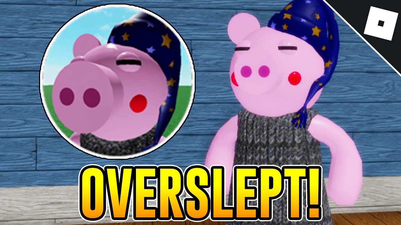 How to get the "OVERSLEPT" BADGE & MORPH in PIGGY RP : INFECTION ...