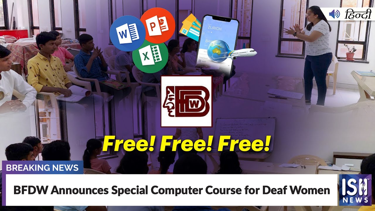 BFDW Announces Special Computer Course for Deaf Women | ISH News - YouTube