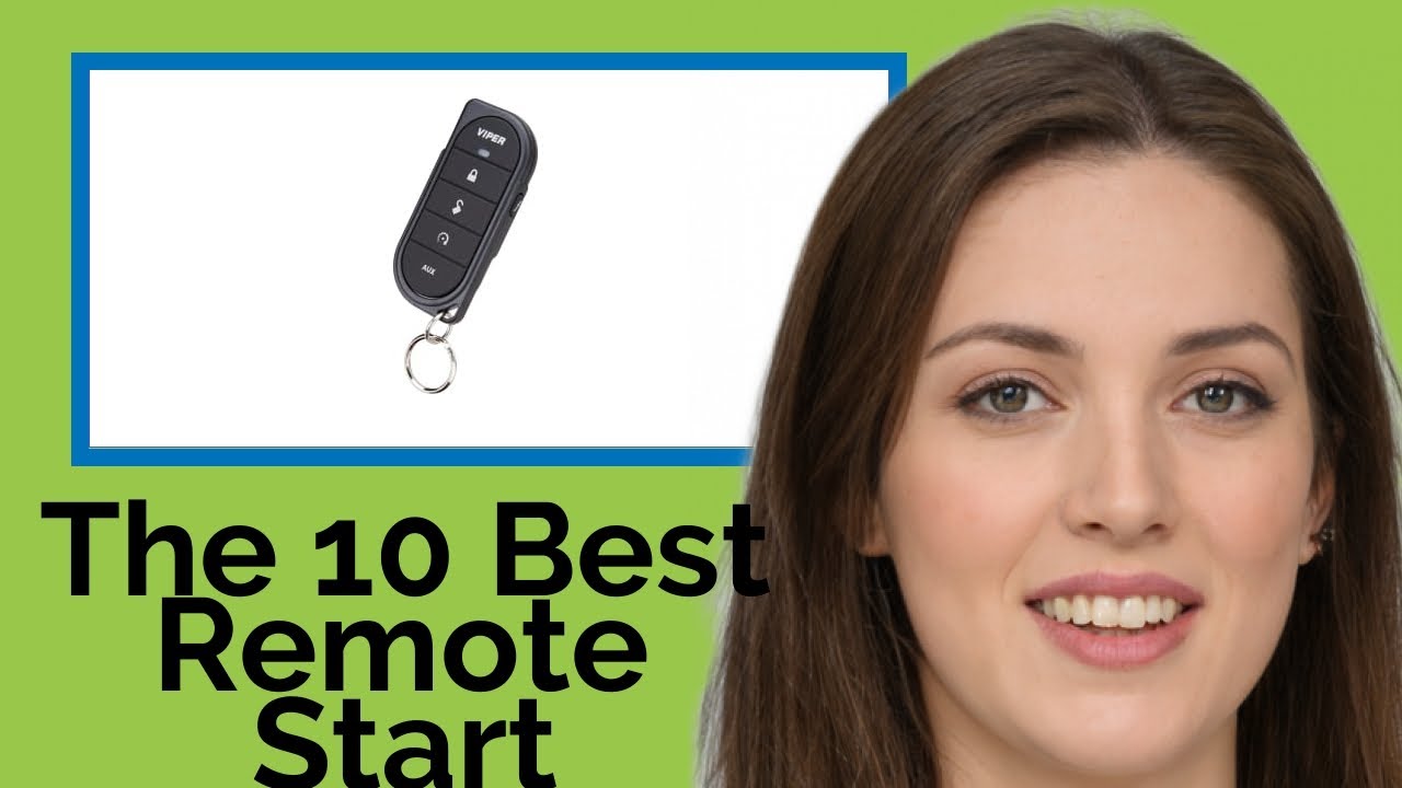 👉 The 10 Best Remote Start Systems 2020 (Review Guide) - YouTube