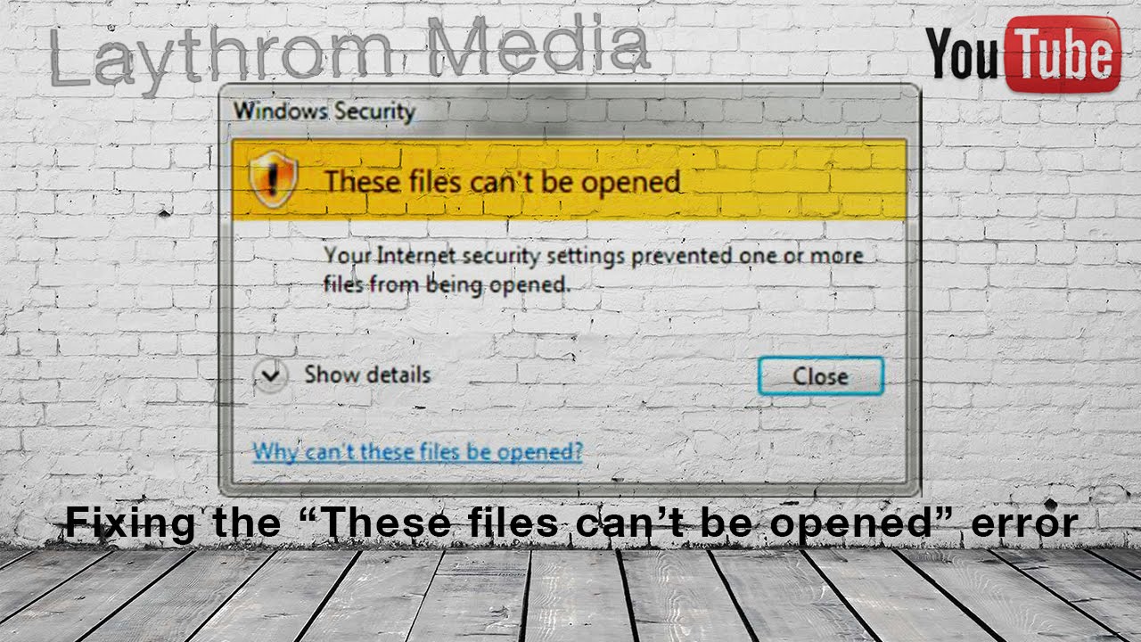 File Cannot be Opened Due to Internet Security Settings - Fixed! - YouTube