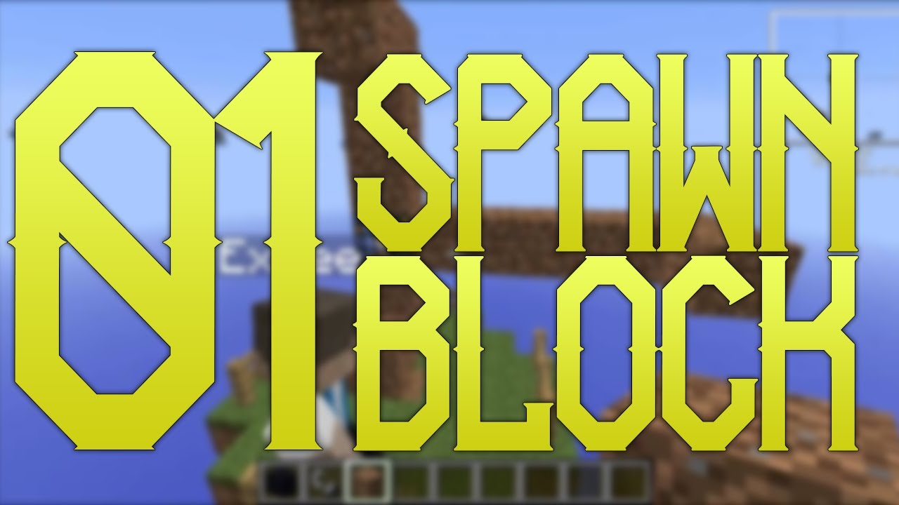 Spawn Block | Minecraft Survival Map | #01 FUN! - YouTube