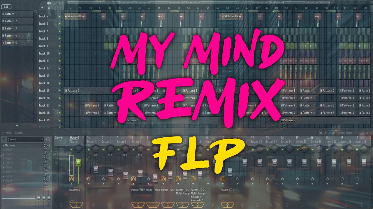 MY MIND REMIX FLP - YouTube