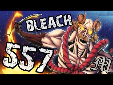 Bleach Chapter 557 Review \