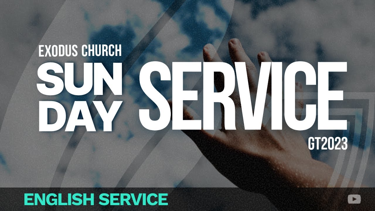 Exodus Church // English Service Live From Exodus Christian Centre on ...