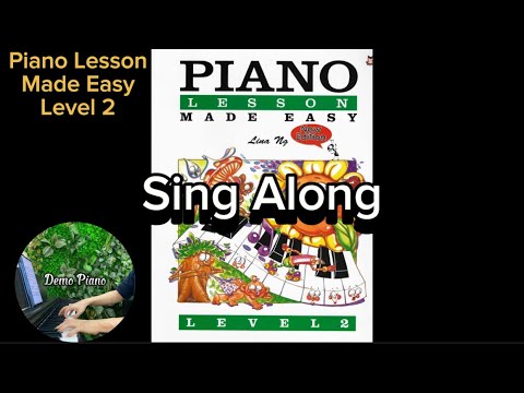 Piano Lesson Made Easy Level 2 | Page 25: Sing Along - YouTube