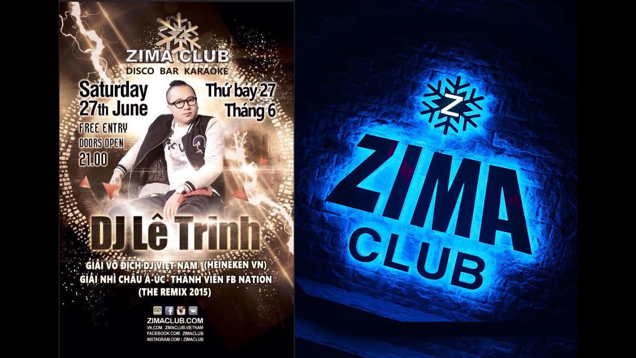 Zima Club / Dj Le Trinh 27.06.2015 - YouTube