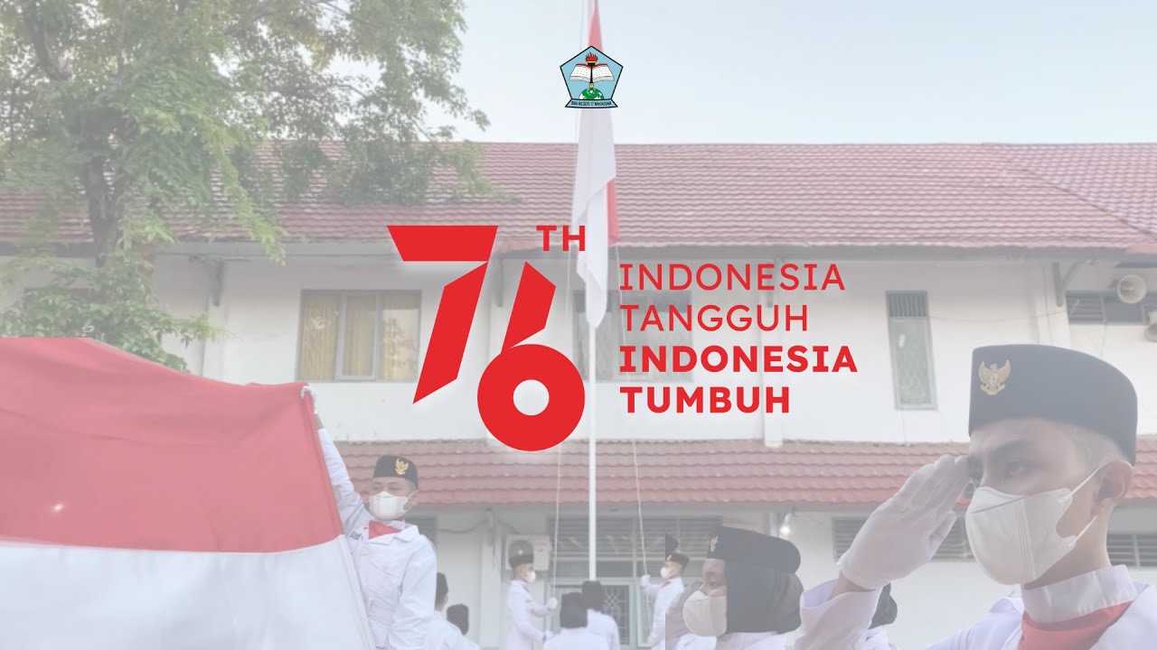 PENGIBARAN BENDERA MERAH PUTIH DIRGAHAYU RI KE-76 - SMA NEGERI 17 ...
