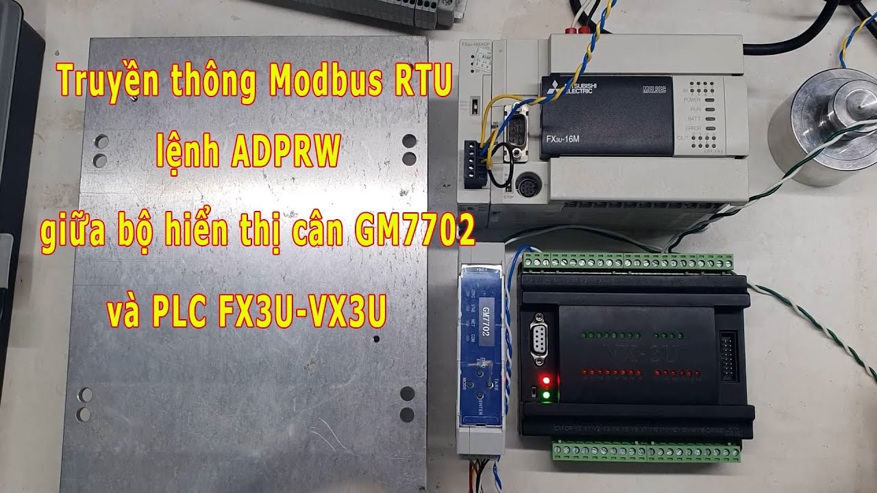 Kết nối bộ hiển thị cân với PLC FX3U|VX3U sử dụng Modbus RTU lệnh ADPRW ...