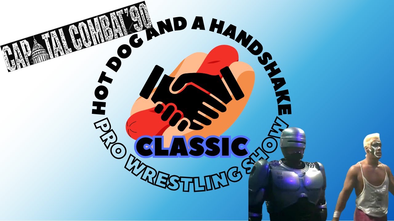 Hot Dog and a Handshake Classic - "WCW Capital Combat (1990)" - YouTube