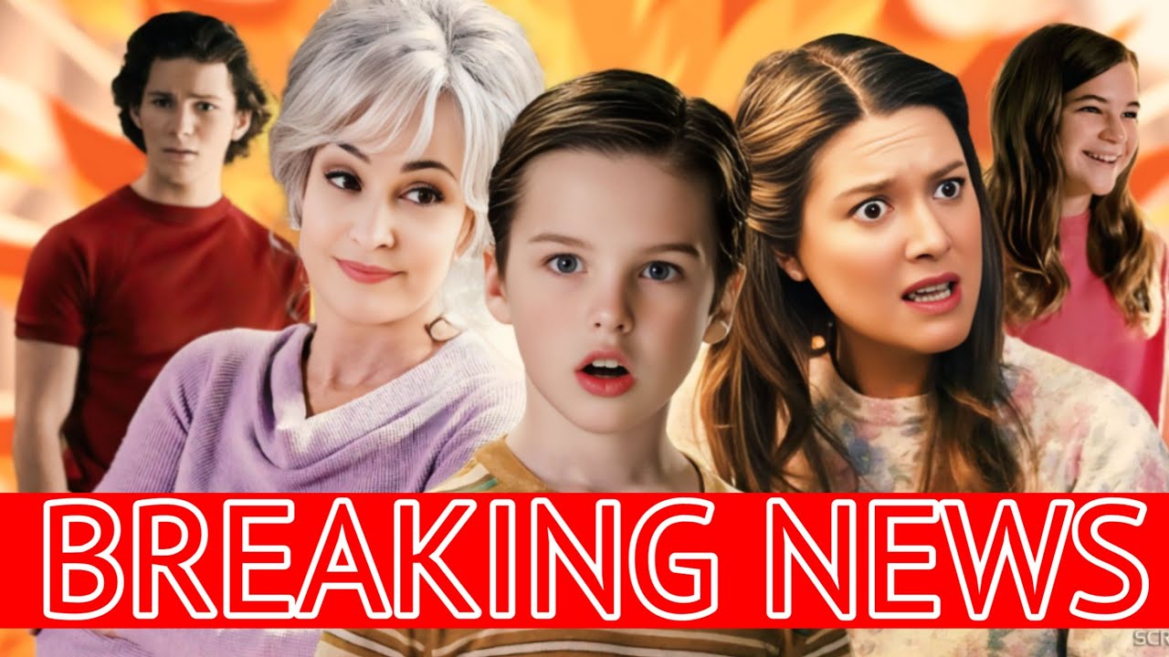 MINUTES AGO! It.s Over Tragic Happen! Young Sheldon Drops Breaking News ...