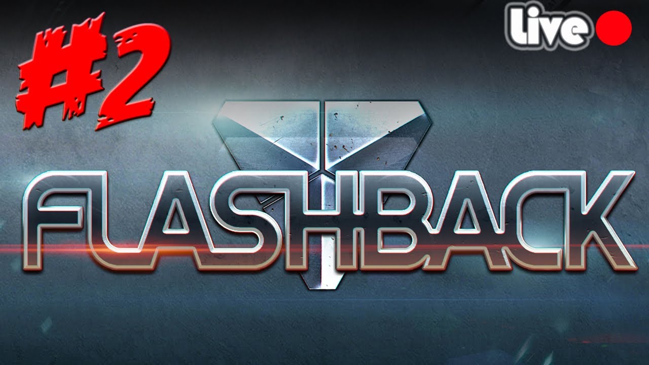Flashback Gameplay 2013 - Walkthrough / Detonado - Episódio 2 - PC/XBox ...
