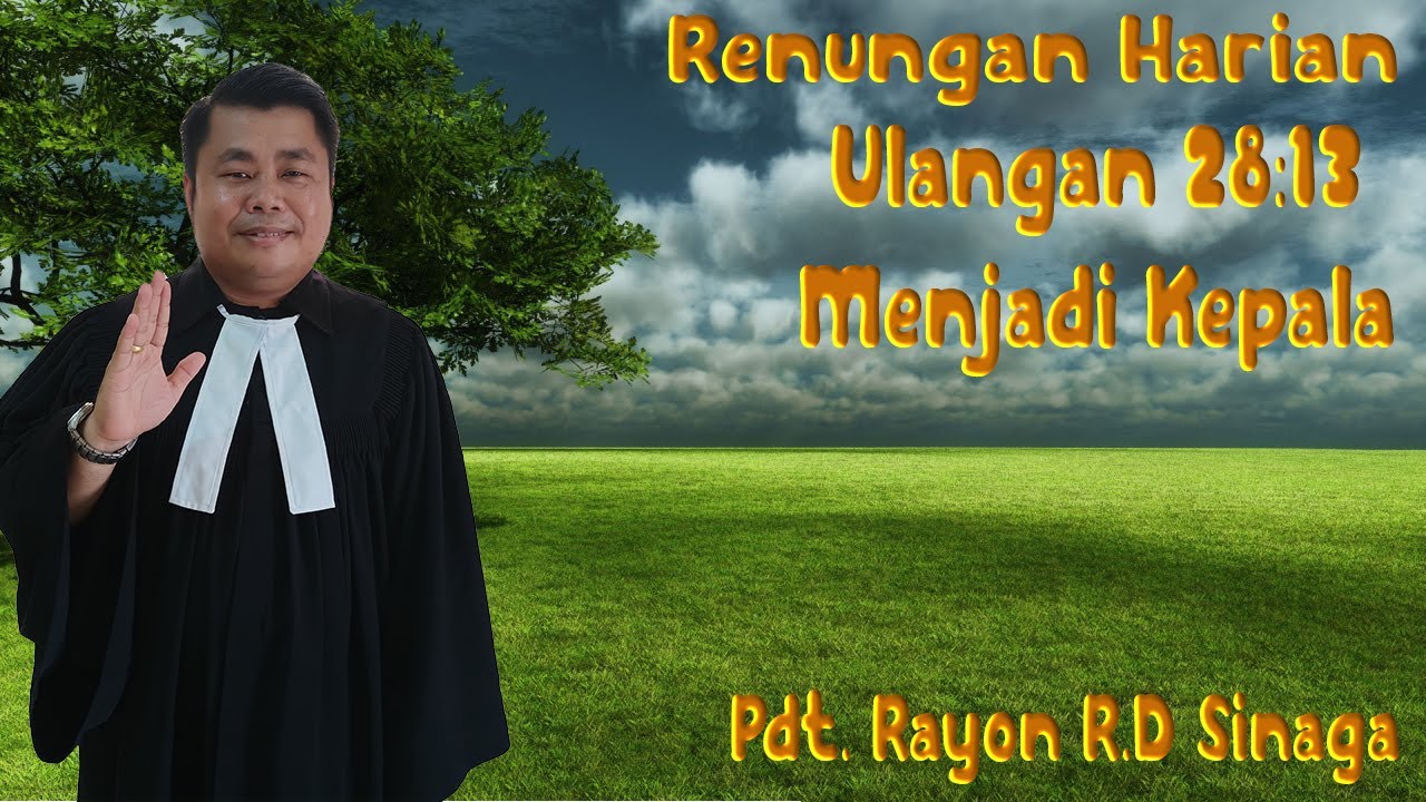 Renungan Harian Ulangan 28:13 - YouTube