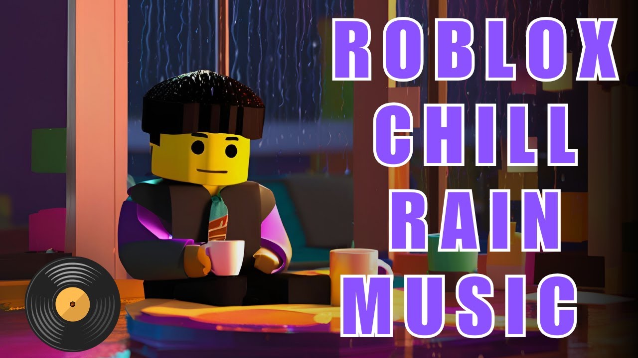 Chill Roblox World | Relaxing Ambient Rain for Sleep and Focus - YouTube