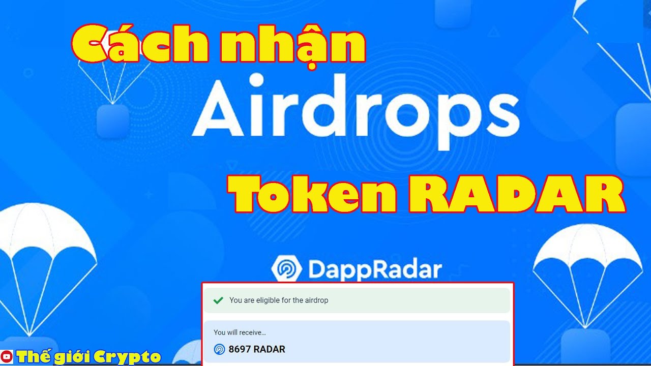 Hướng dẫn nhận Airdrop từ DappRadar $RADAR - YouTube