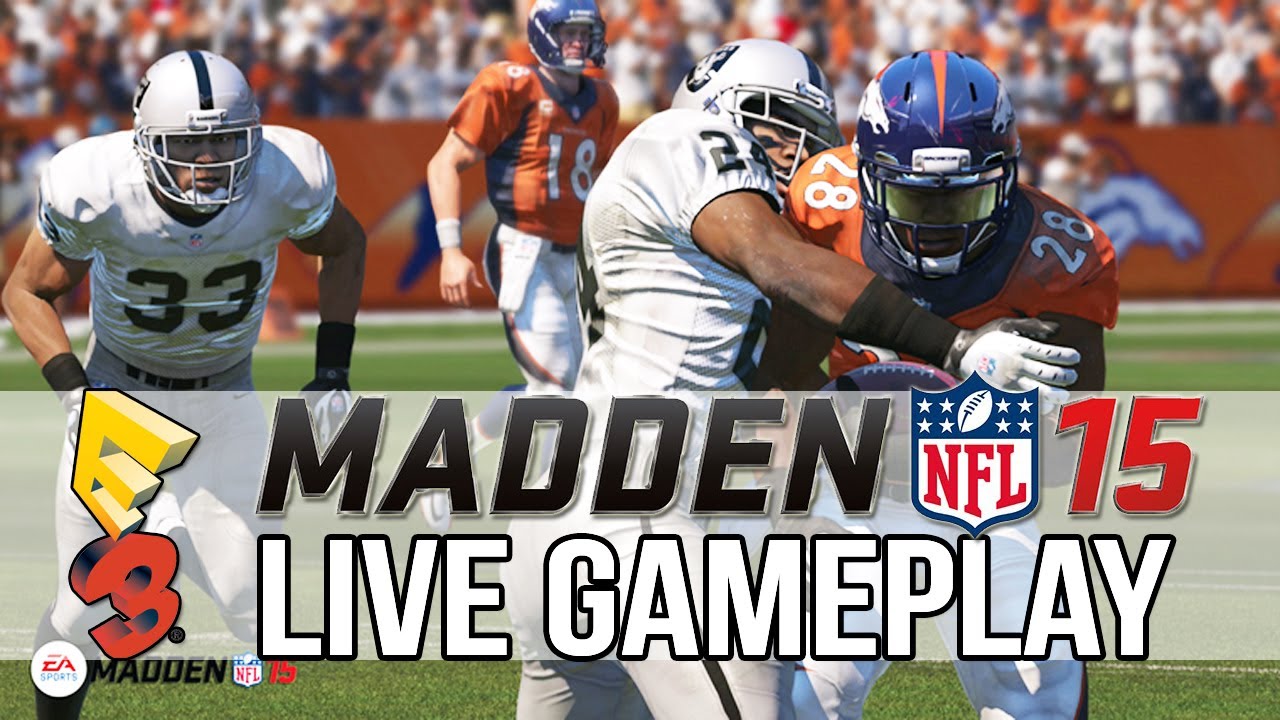 Madden 15 GAMEPLAY LIVE! - NEW PRESENTATION AND GRAPHICS! - YouTube