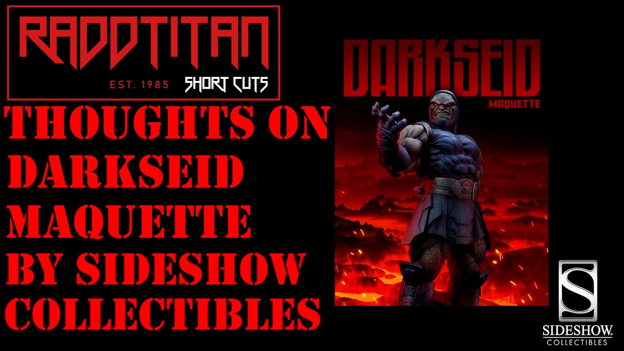 Thoughts on Sideshow Collectibles Darkseid Marquette - Radd Titan Short ...