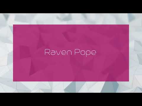 Raven Pope - appearance - YouTube