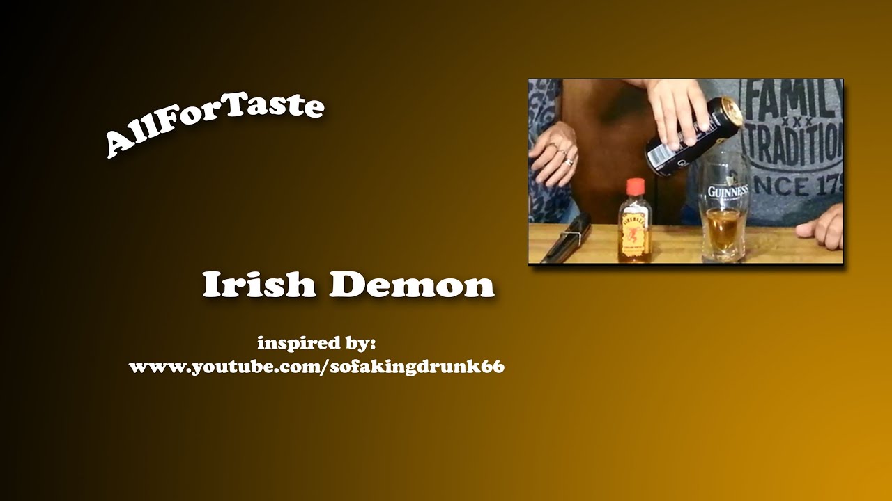 Irish Demon - Guinness Fireball Depth Charge - YouTube