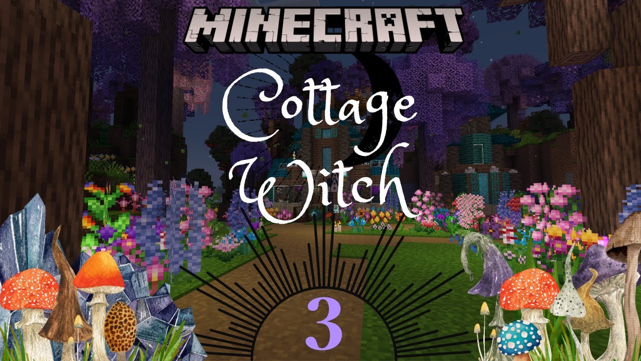 Flower Garden *sparkle* Minecraft Cottage Witch Modpack! Part 3 - YouTube
