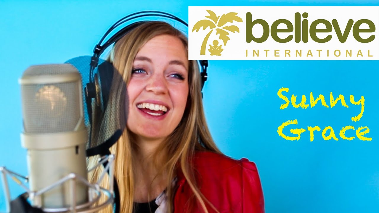 BELIEVE - Sunny Grace (Official Music Video) - YouTube
