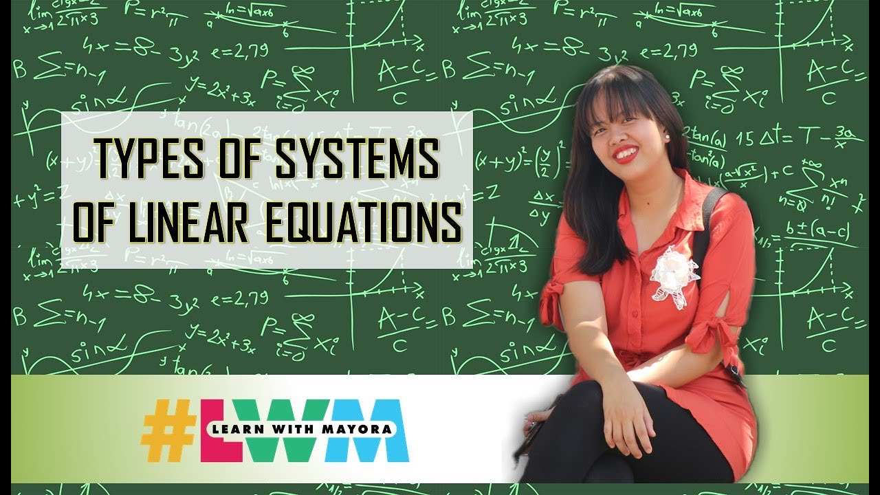 [Tagalog] Types of Systems of Linear Equations - YouTube