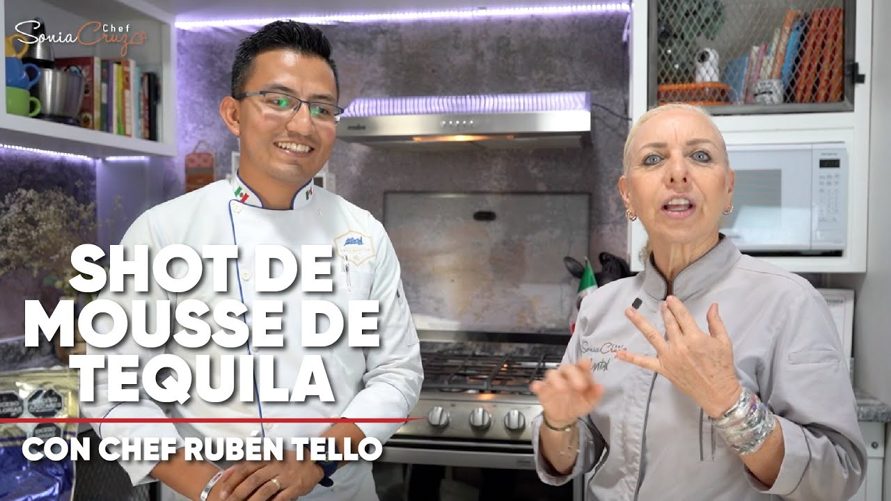 Shot de Mousse de Tequila con Chef Rubén Tello - YouTube