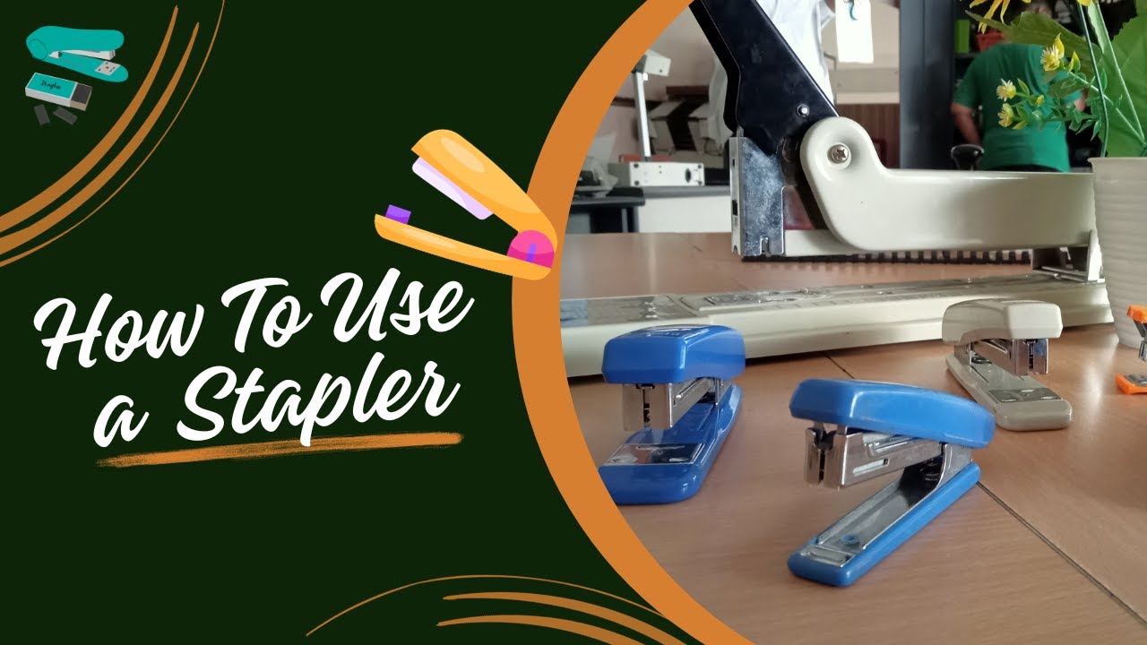 How To Use A Stapler - Fiona Kusuma - YouTube