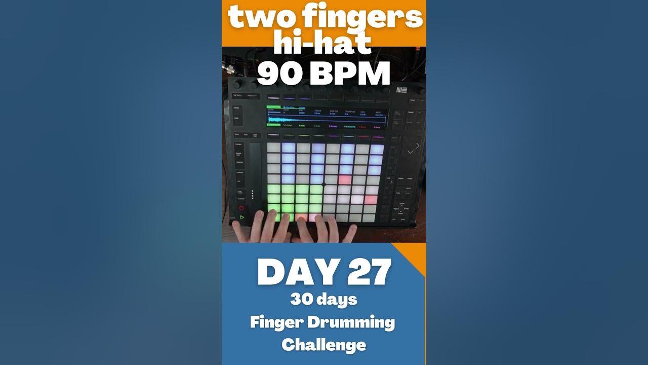 day 27 - 30 days finger drumming challenge / Push 2 - YouTube