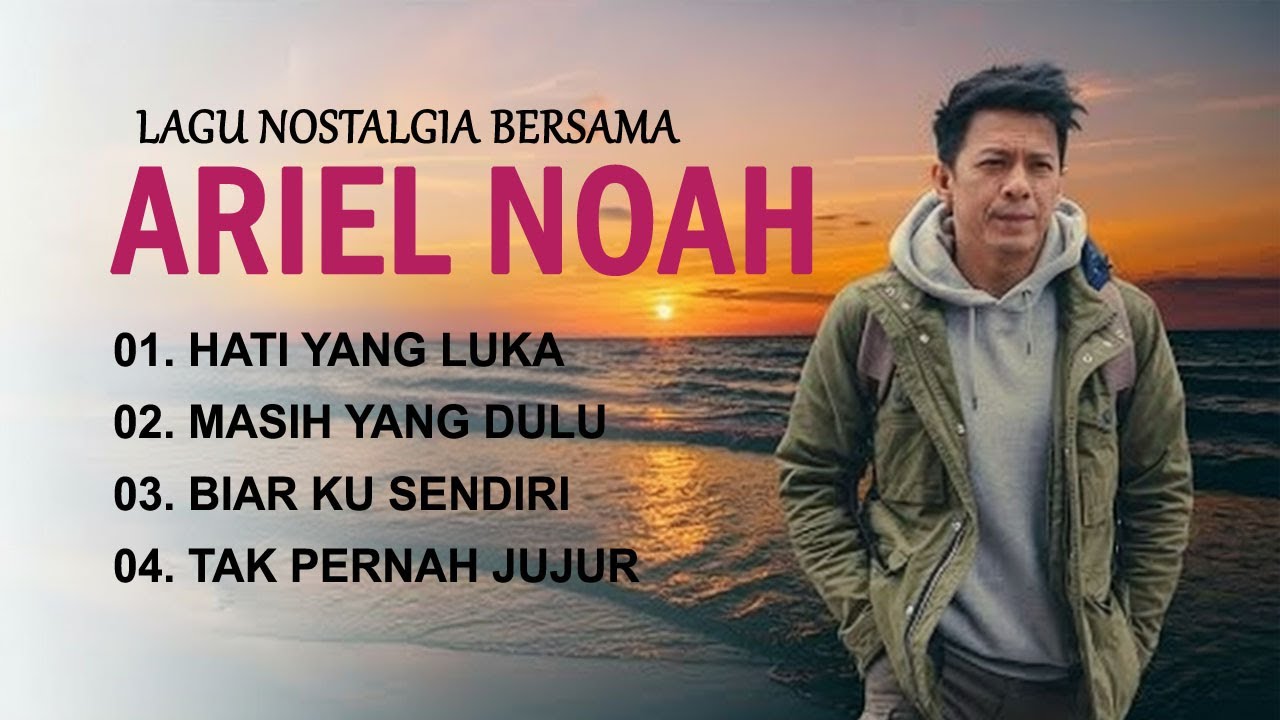 Lagu Nostalgia Cover Ariel Full Album: Aku Masih Seperti yang Dulu ( AI ...