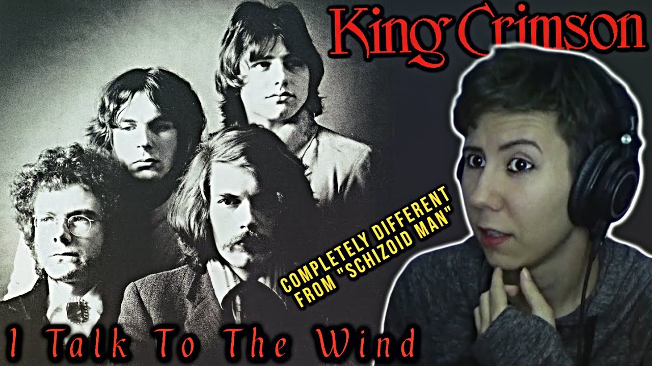 King Crimson - I Talk To The Wind | Reaction - YouTube
